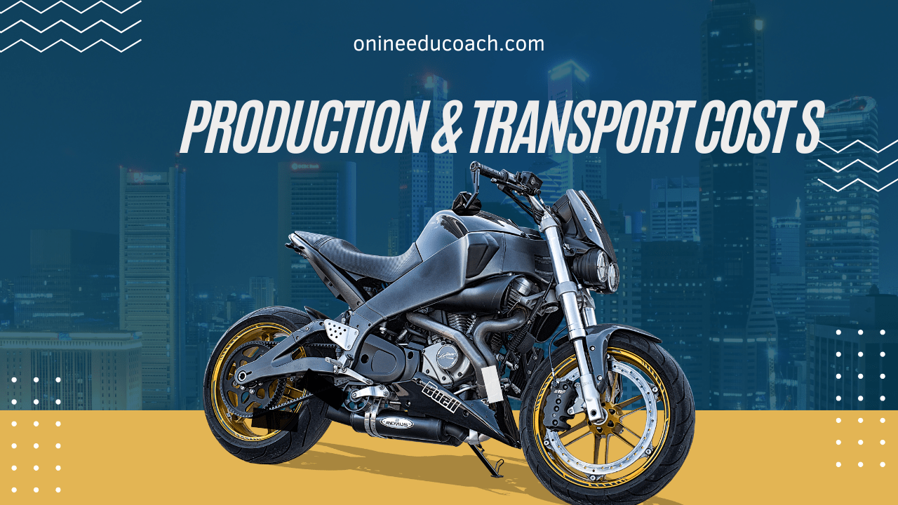 The Impact of Transport Costs on Production and Sales - EduTriMaster ...
